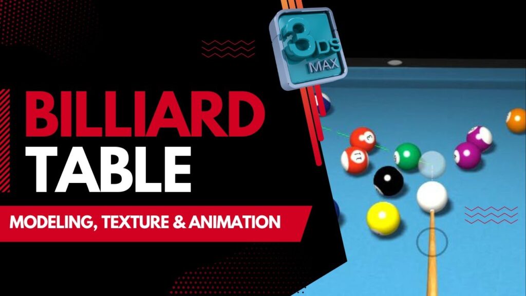 3ds Max Billiard Table modeling texture & animation in 3ds max 2024 ...